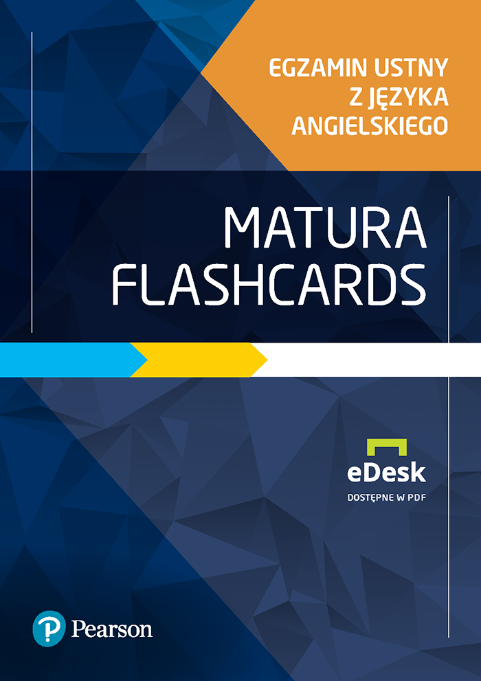 Matura Flashcards, jęz.ang. – kolekcja na edesk.pearson.pl